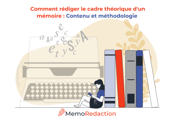 Cadre théorique d'un mémoire : Comment le rédiger 🏻
